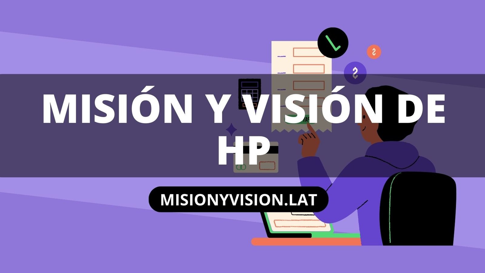Descubre la Misión y Visión de HP – Innovación Líder